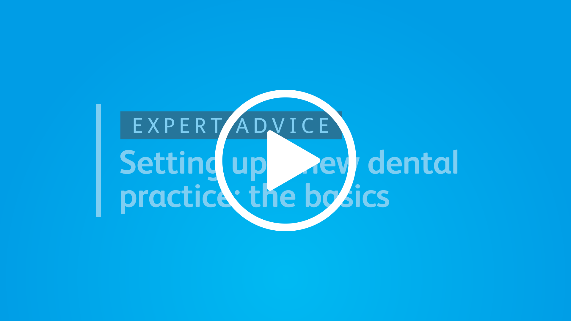 Guide to establishing an entirely new dental practice